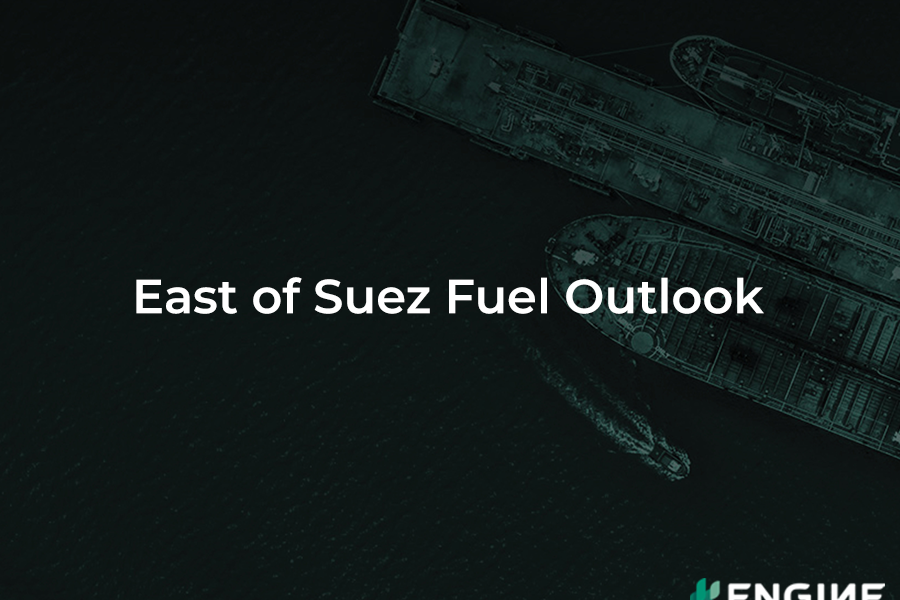 ENGINE: East of Suez Bunker Fuel Availability Outlook | Manifold Times