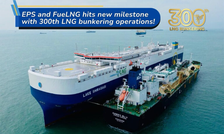 EPS and FueLNG each reach milestone of 300th LNG bunkering operations ...